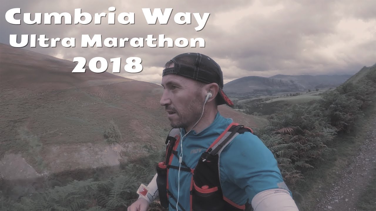 2018 Cumbria Way Ultra - YouTube
