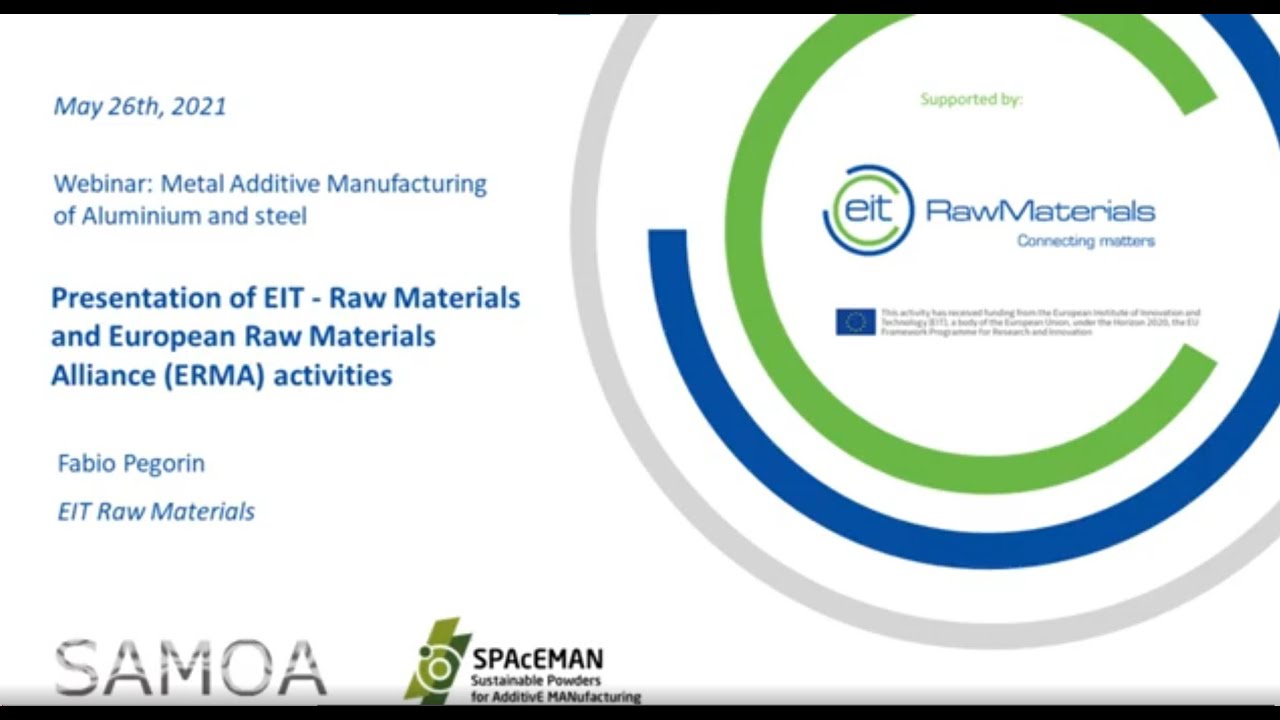 EIT-Raw Materials and European Raw Materials Alliance (ERMA) activities (F. Pegorin, EIT-RM ...