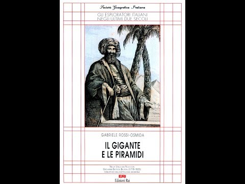 Intervista di Benedetta Rinaldi a Gabriele Rossi Osmida sull'esploratore Giovanni Battista Belzoni.