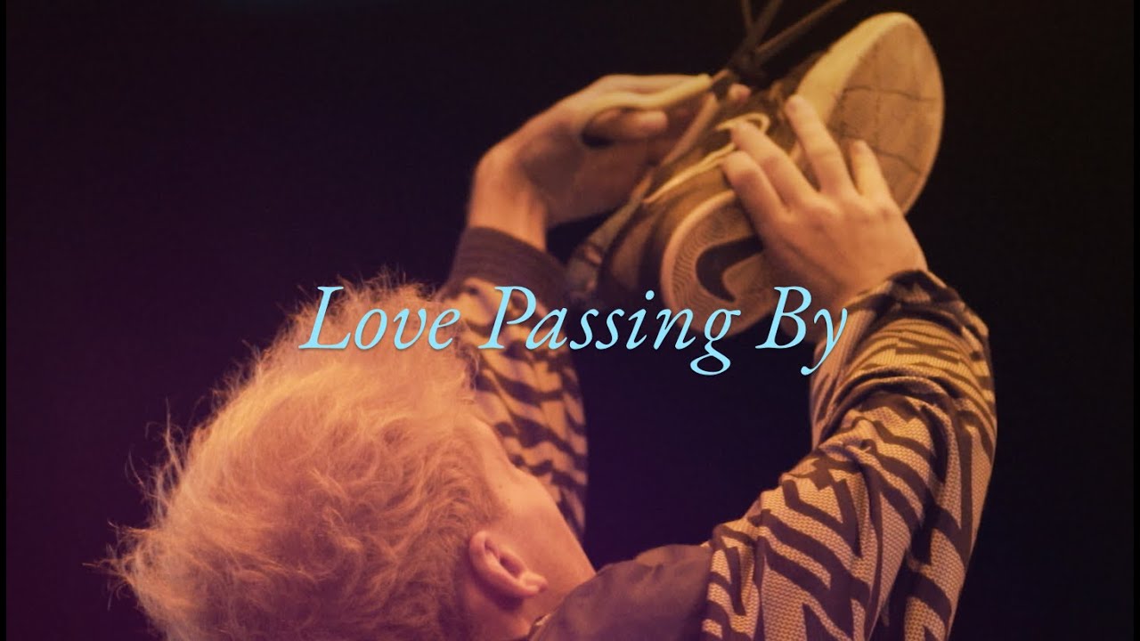 Love Passing By - YouTube