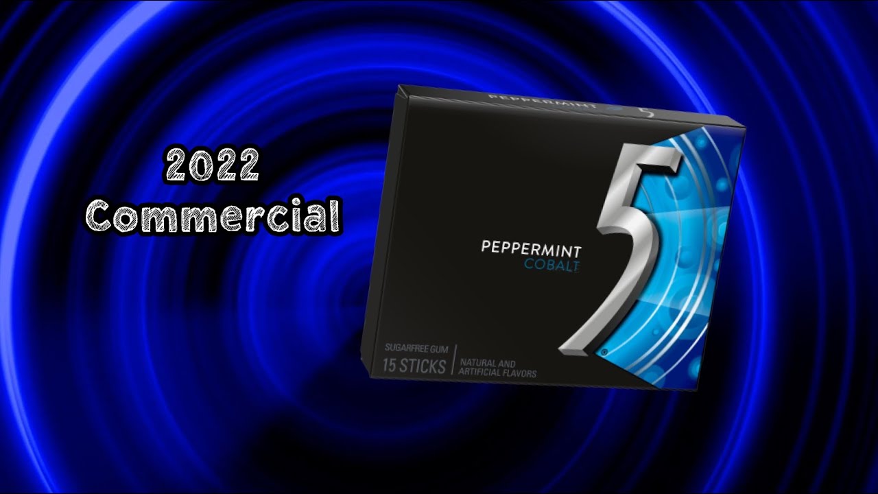 5 Gum Peppermint Cobalt Commercial/Ad/Promo (2022) - YouTube