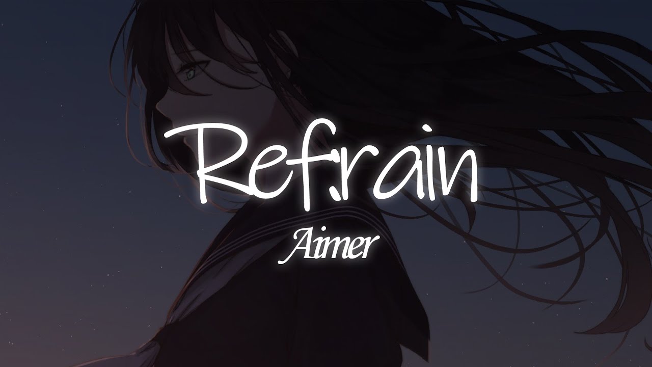 一首好聽的日文歌- Ref:rain - Aimer 【中日字幕】 - YouTube