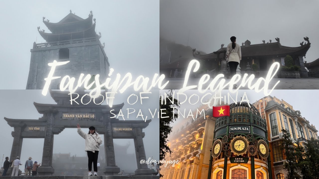 Day 4: Sun World Fansipan Legend Summit, Sapa, Vietnam 🇻🇳 - YouTube
