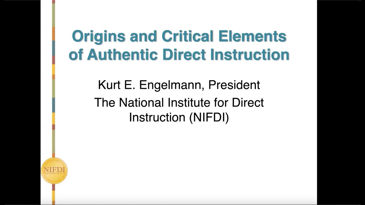 Origins and Elements of Authentic Direct Instruction - YouTube