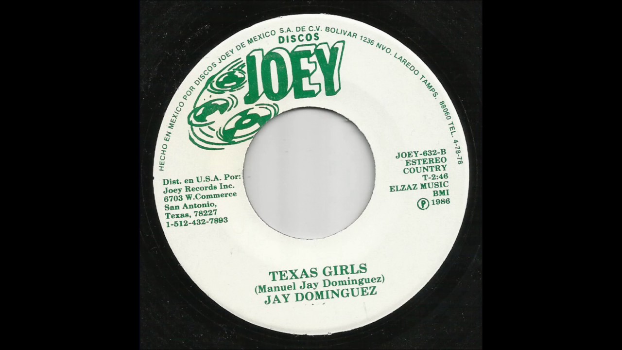 Jay Dominguez - Texas Girls - YouTube