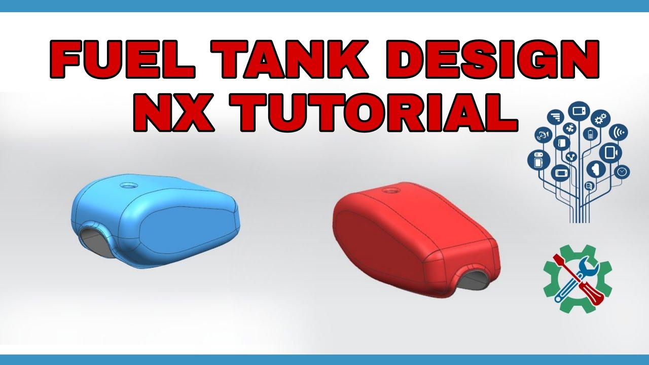 Fuel tank design part modeling NX tutorial - YouTube