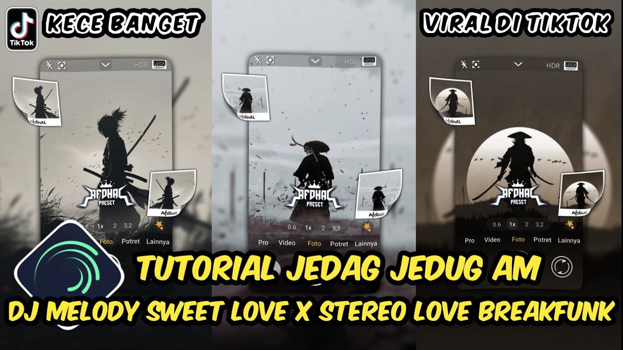 Tutorial Jedag Jedug Alight Motion DJ Melody Sweet Love X Stereo Love ...