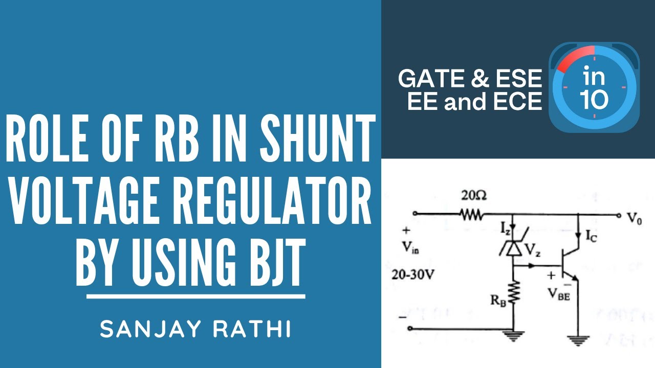 Role of RB in shunt Voltage Regulator By using BJT | GATE & ESE (EE ...