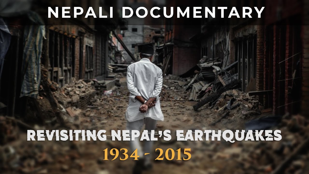 Revisiting Nepal's Earthquakes | Documentary - YouTube