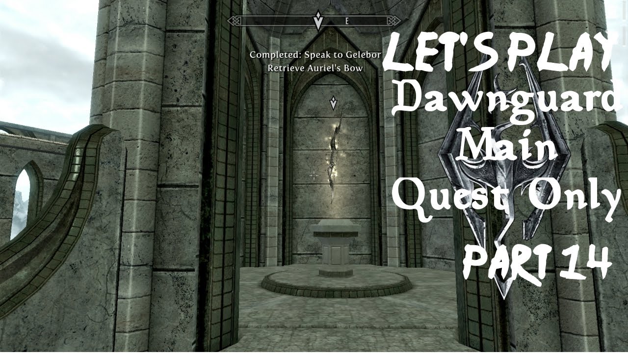 Let's Play Dawnguard [Expert]: Part 14 - Auriel's Bow - YouTube