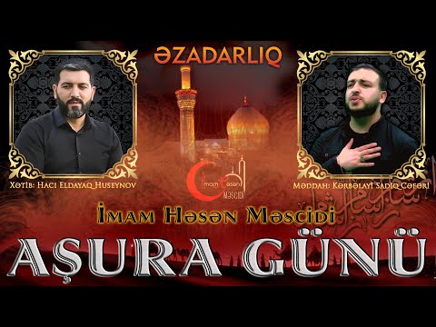 Aşura günü Əzadarlıq - İmam Həsən Məscidi 2022