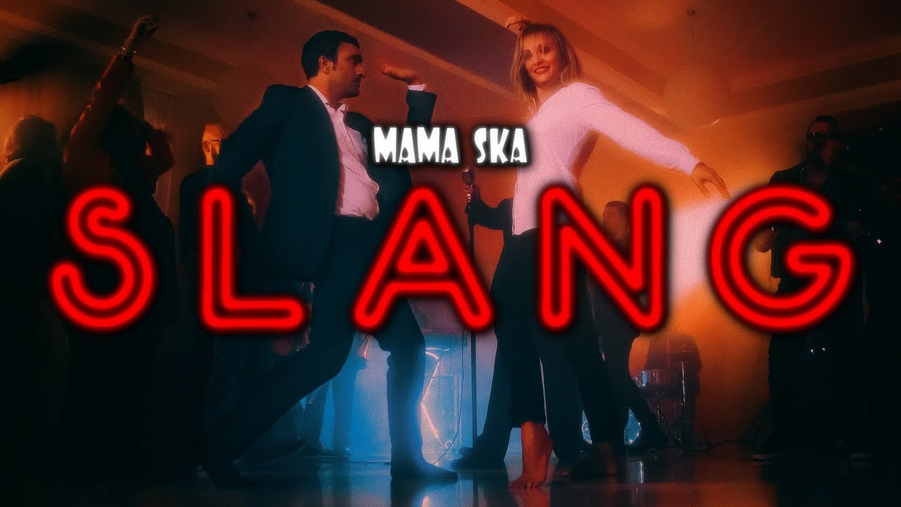 MAMA SKA - Slang (Official Video) - YouTube