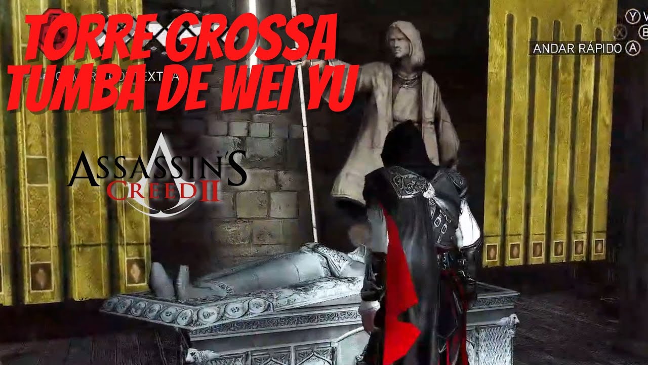 Torre Grossa (Tumba de Wei Yu) - Assassin's Creed 2 - Xbox Series S ...