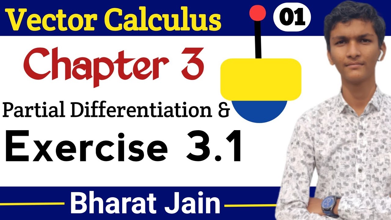 Partial Differentiation of Vectors || Chapter - 3rd Vector Calculus B.A ...