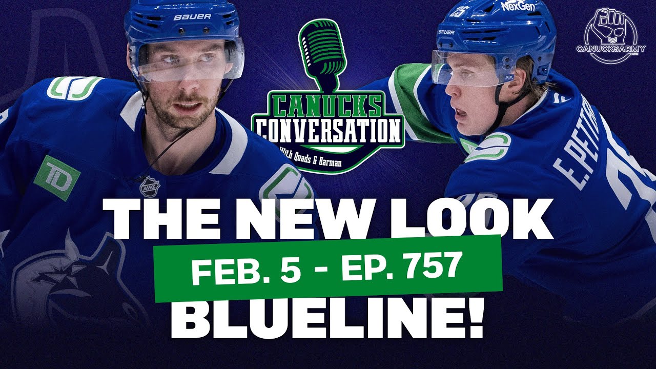 The Canucks' new-look blueline ft. Dave Hall | Canucks Conversation ...