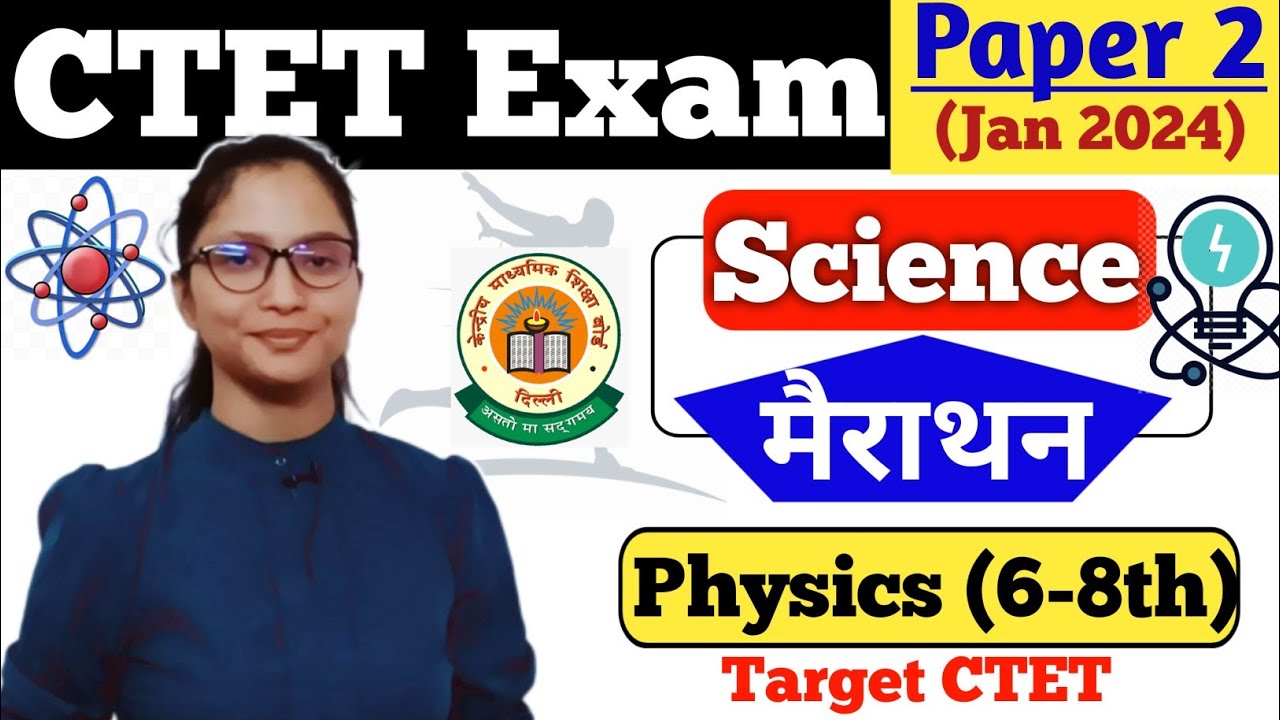 CTET Science Paper 2 | CTET Paper 2 Science | Science for CTET Paper 2 ...