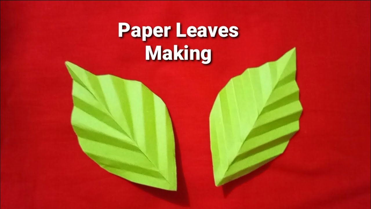 Paper leaves craft ideas | how to make paper leaves| DIY easy paper ...