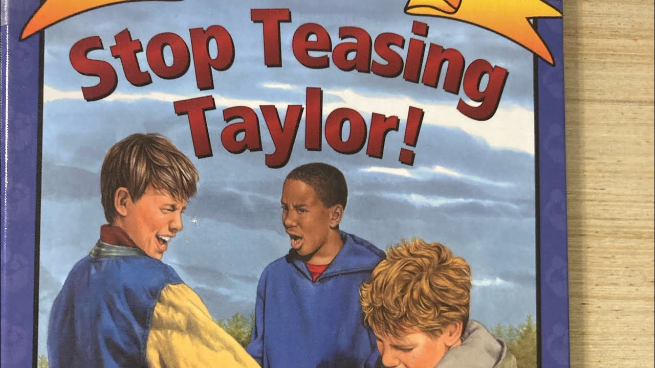 Learning With Literacy-Stop Teasing Taylor - YouTube