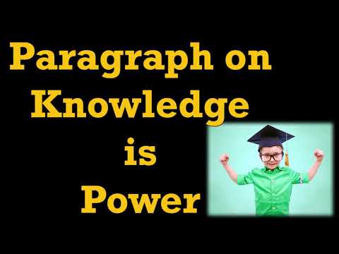 Paragraph on Knowledge is Power - YouTube