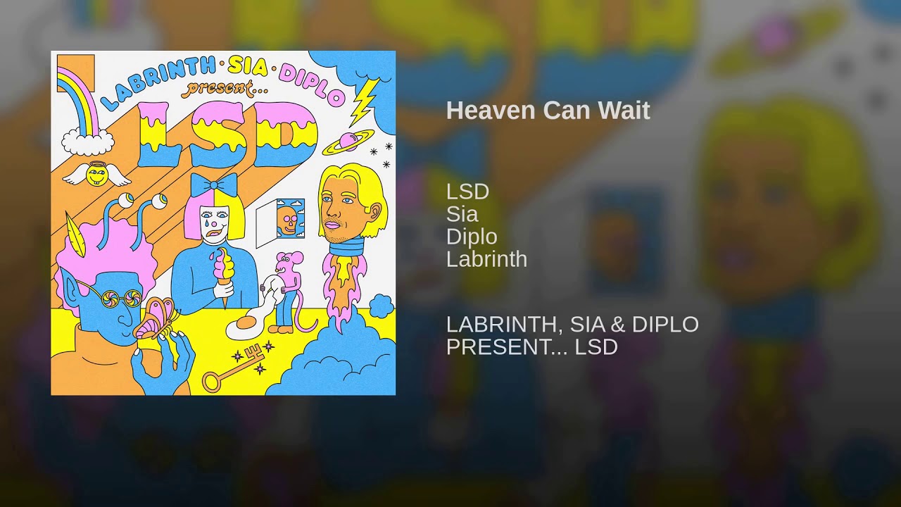 Labrith, Sia, Diplo LSD - "Heaven Can Wait" instrumental - YouTube