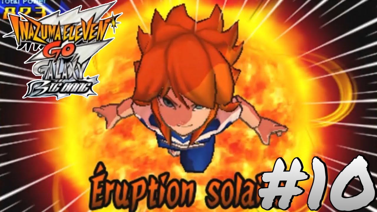 Inazuma Eleven Go Galaxy Big Bang - #10: Je te hais Newton ! - YouTube
