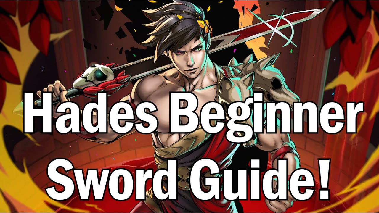 Sword Beginner Guide | Hades Guides - YouTube