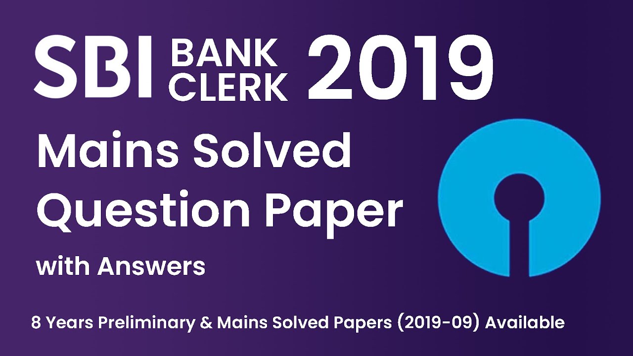SBI Clerk 2019 Mains Solved Question Paper - YouTube