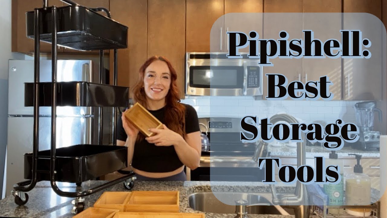 The BEST Storage Tools | Pipishell | Kitchen Organization Solutions - YouTube