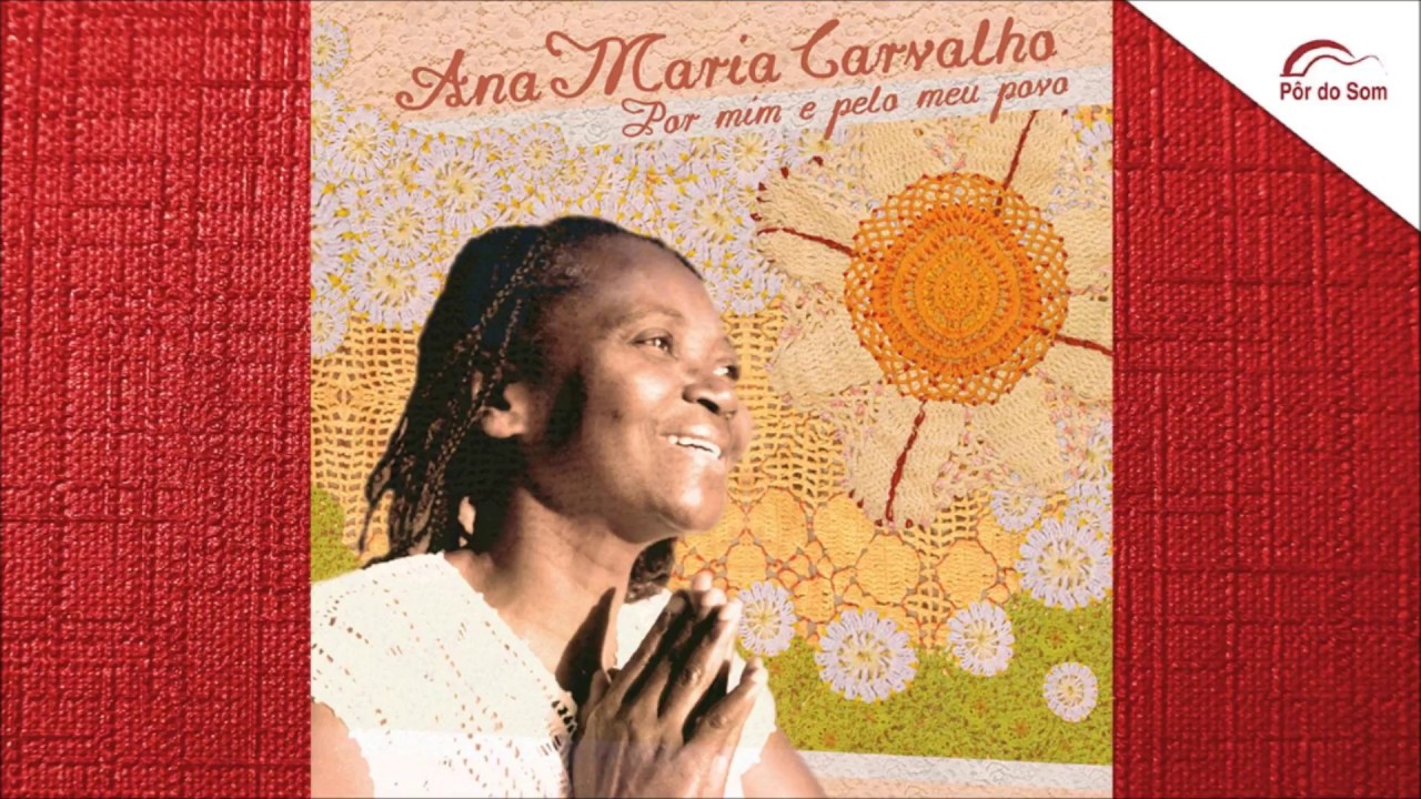 Ana Maria Carvalho - Sá Dona - YouTube