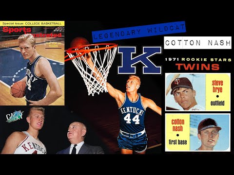 Kentucky Wildcat Legend Cotton Nash - YouTube