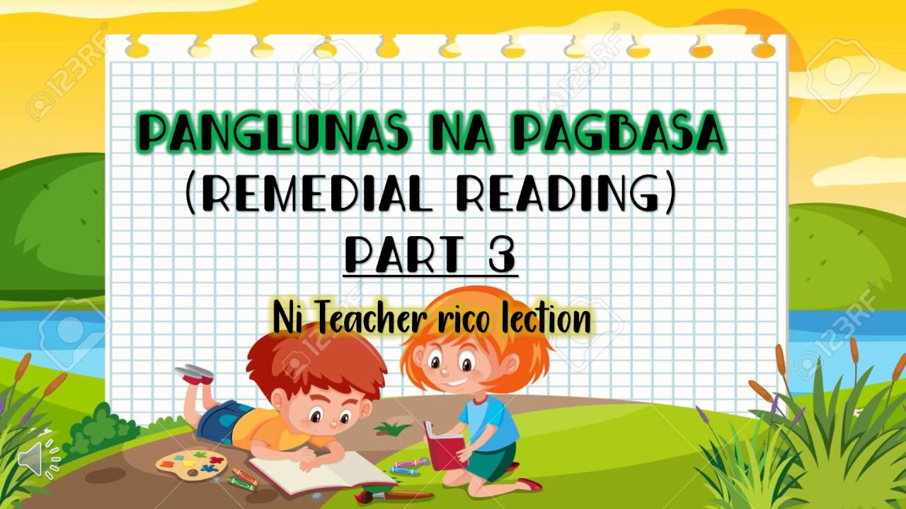 Panglunas na Pagbasa/Reading Remedial Part 3 - YouTube
