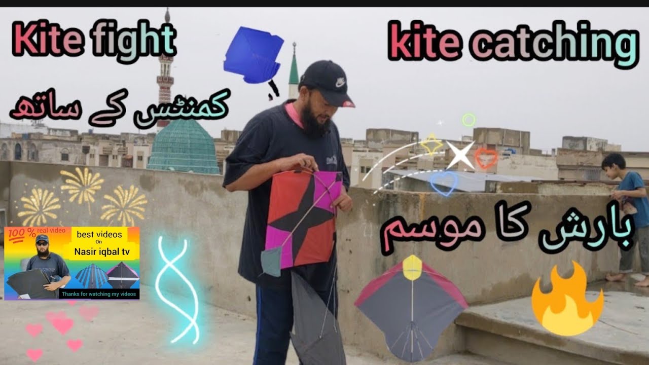 my kite fight||kite catching || kite cutting||kite flying||nasir iqbal ...