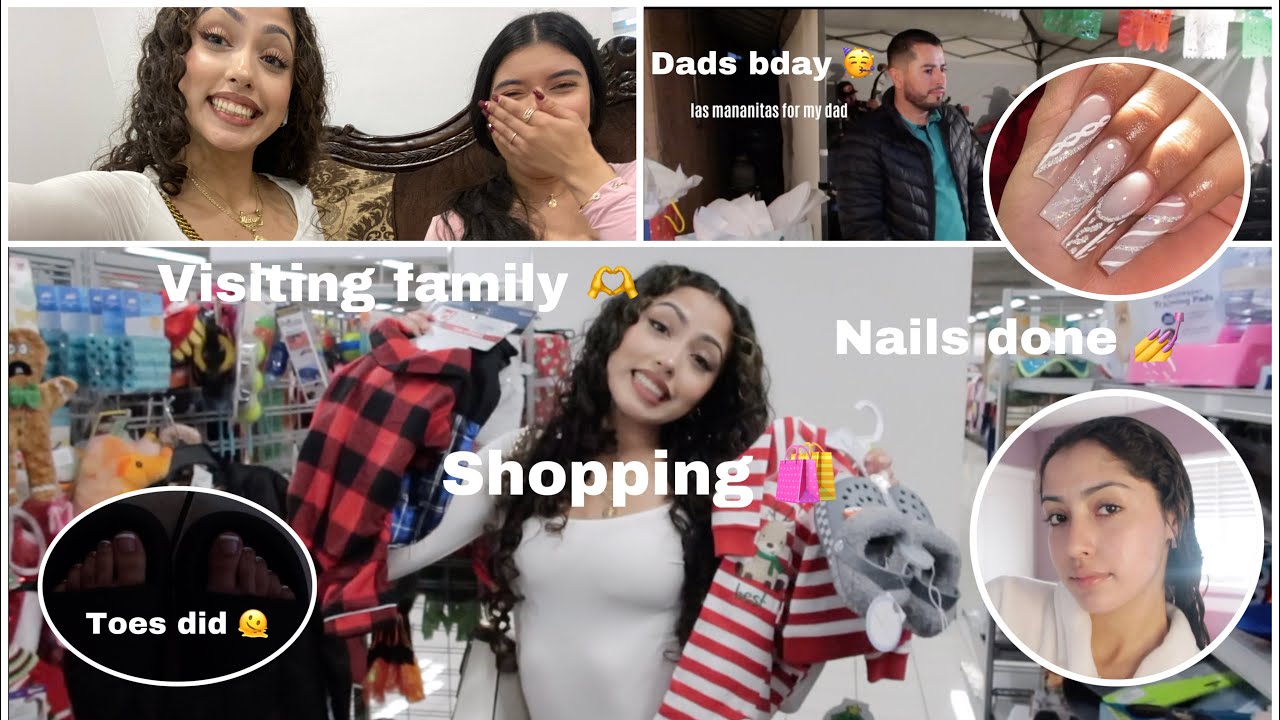 Days In My Life || nails done, shopping, seeing family, dads bday ...