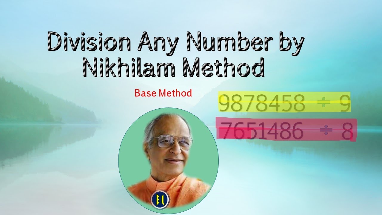 NIKHILAM METHOD OF DIVISION ANY NUMBER| Base 10 | Base 100 - YouTube