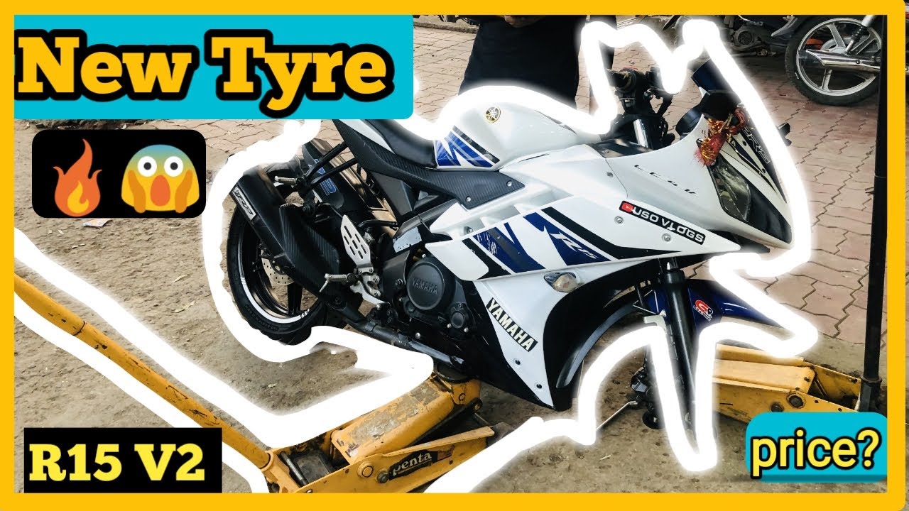 R15 v2 getting New tyres | best tyres for bike MRF ZAPPER | best tyre ...