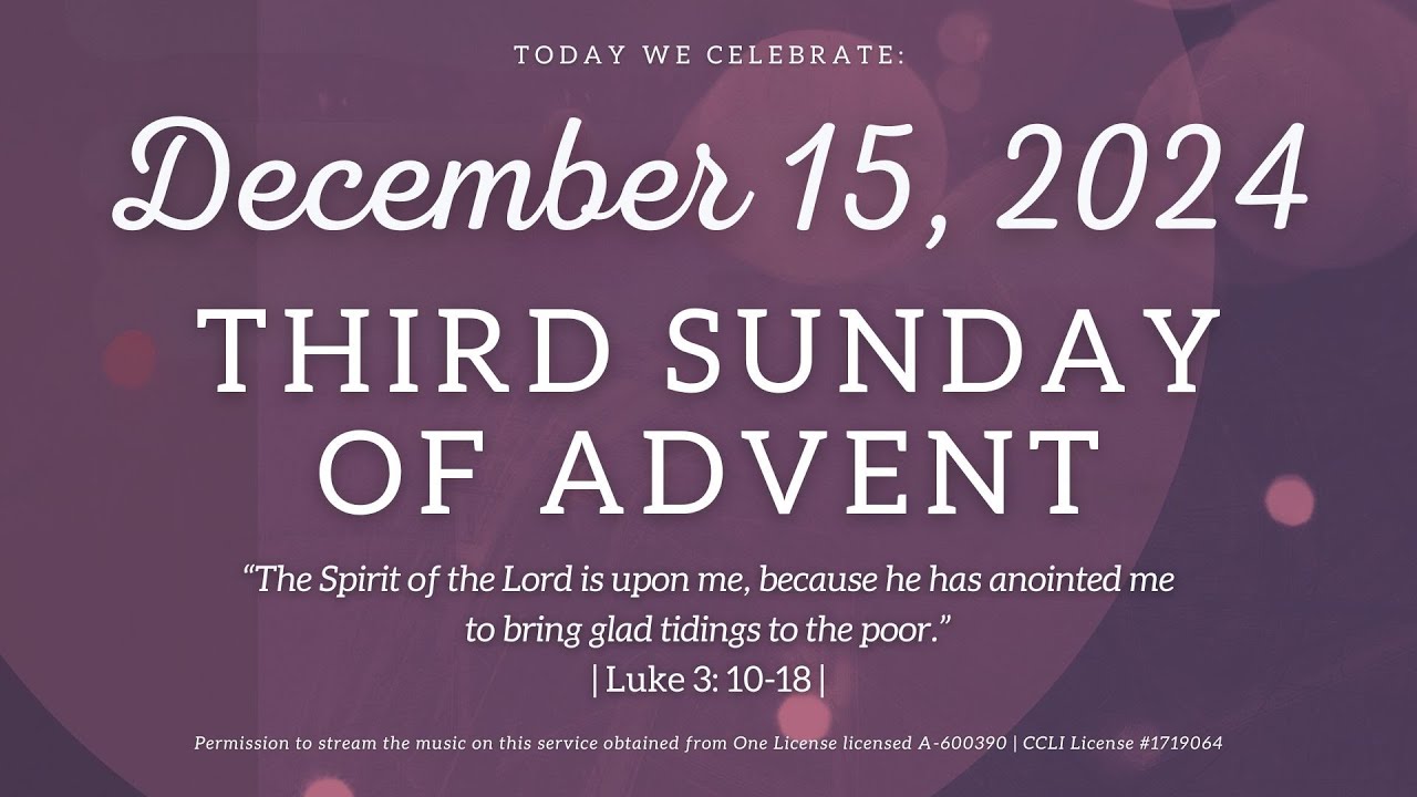 Sunday, December 15, 2024 - 3rd Sunday of Advent - YouTube