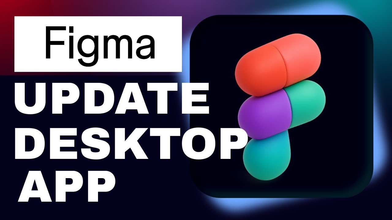 How To Update Figma Desktop App | Full Guide (2025) - YouTube