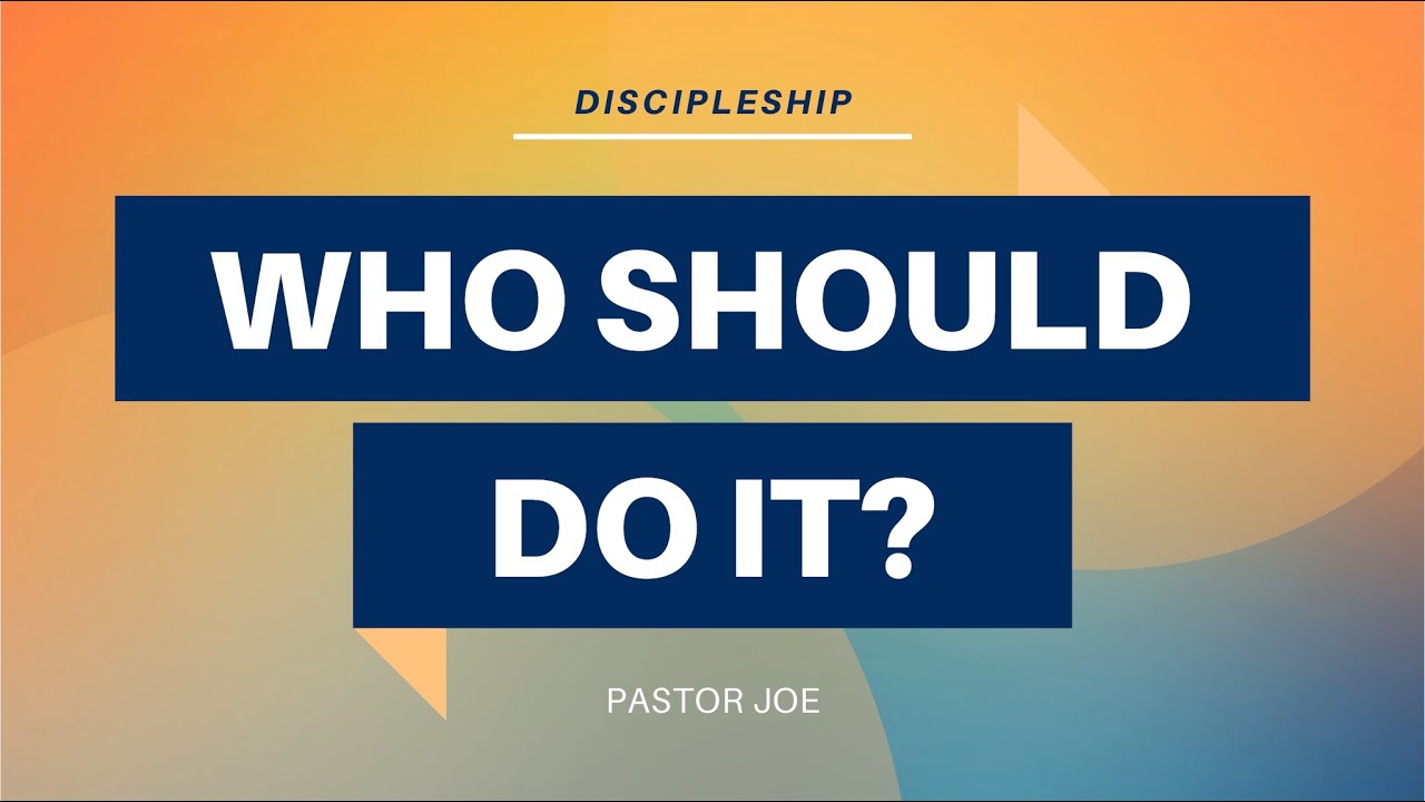 WHO SHOULD DO IT? - YouTube