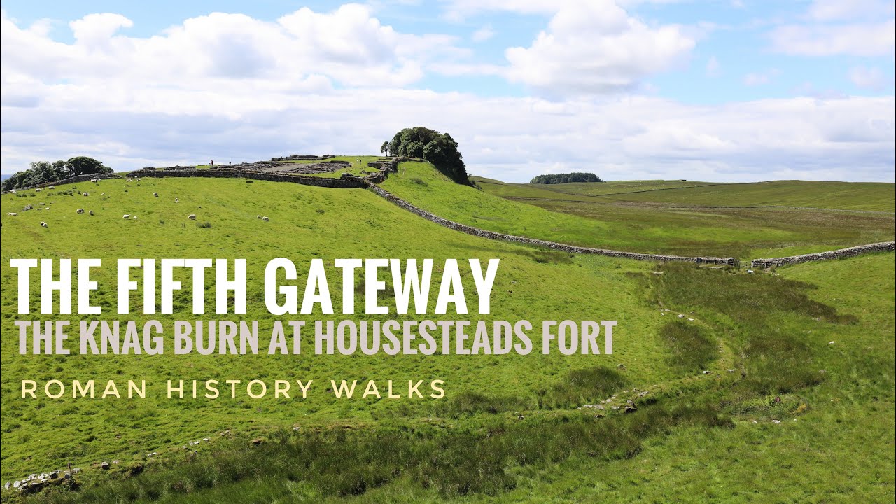 The Knag Burn gateway on Hadrians Wall - YouTube