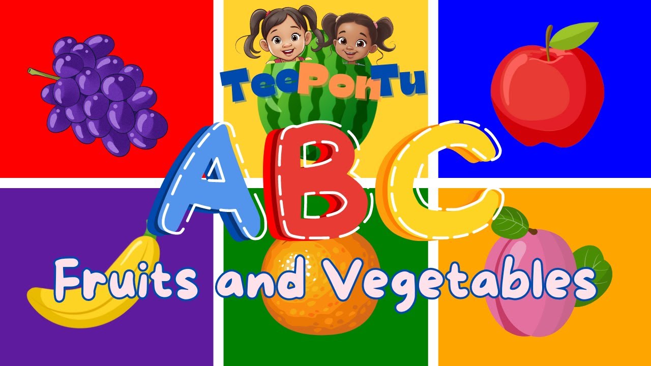 ABC Fruits & Vegetables | ABC Song | Alphabet Song | For Preschoolers ...