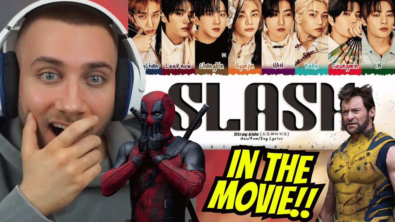OMG!! Stray Kids 'SLASH' (Deadpool & Wolverine OST) - REACTION - YouTube