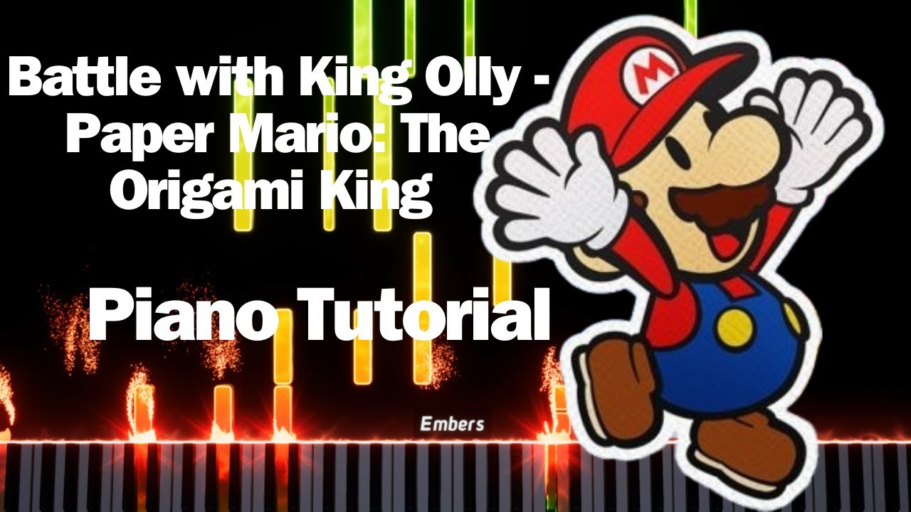 Battle with King Olly - Paper Mario: The Origami King 【Piano Tutorial ...