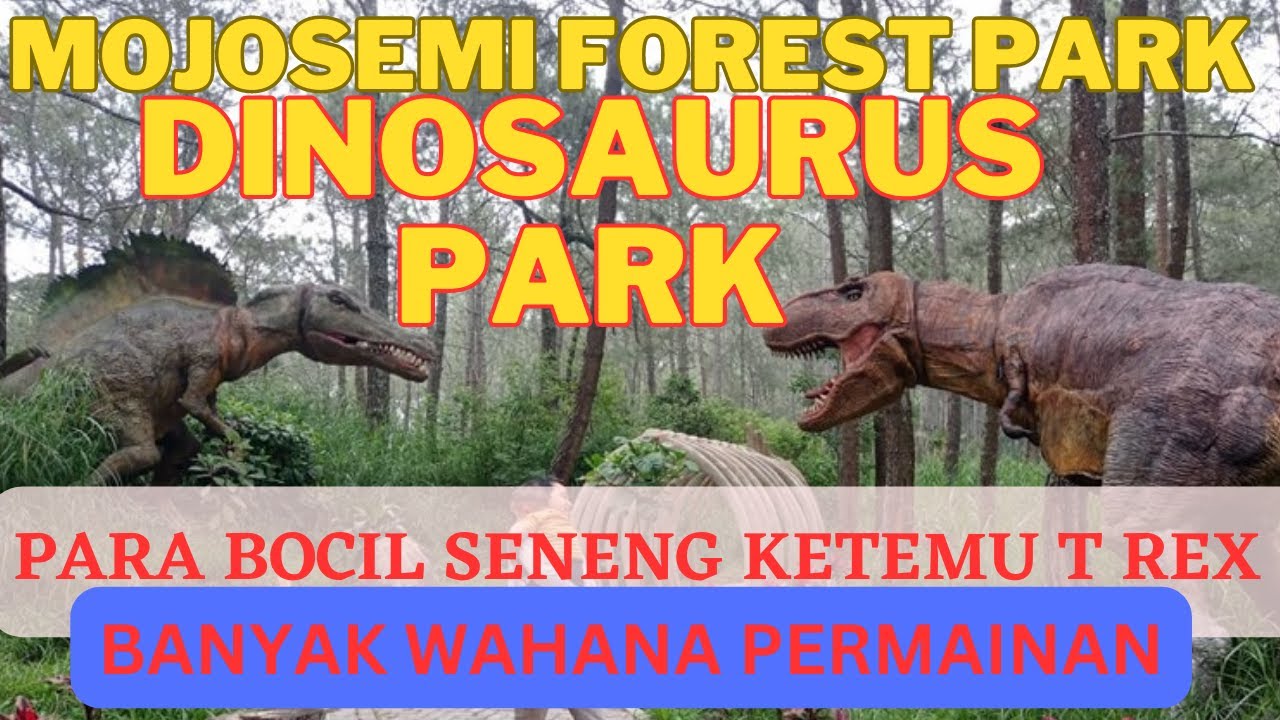 JELAJAH MOJOSEMI PARK & DINOSAURUS PARK MAGETAN JAWA TIMUR. KETEMU ...