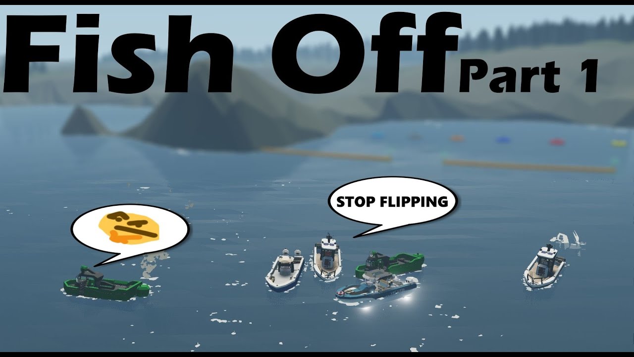 Fish Off Part 1 - YouTube
