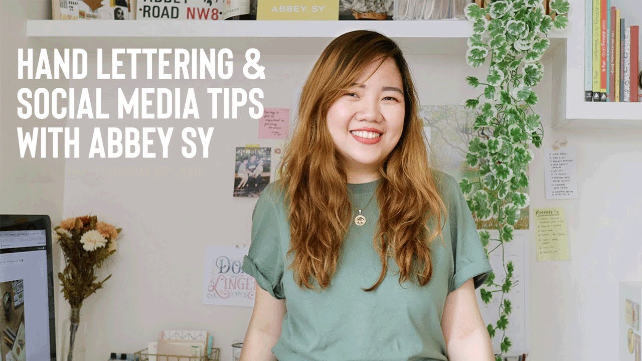 Hand Lettering and Social Media Tips with Abbey Sy - YouTube