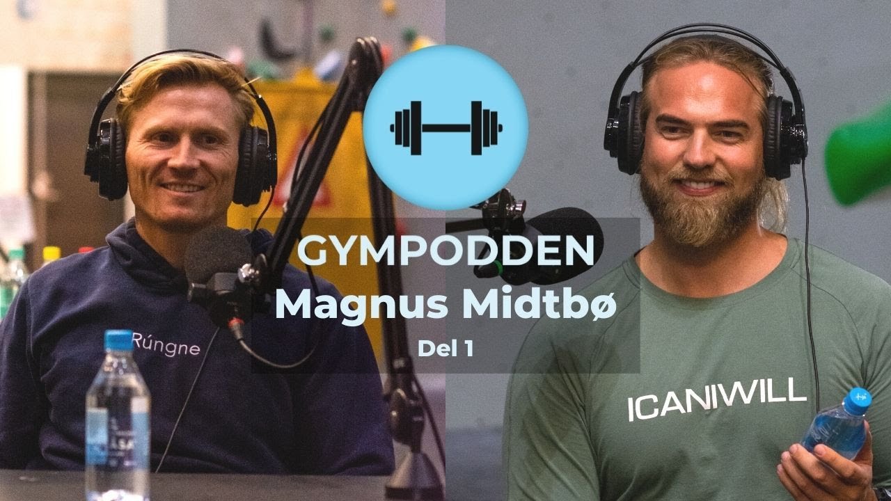 Magnus Midtbø (del 1) / Klatring, karriere og gym. - YouTube