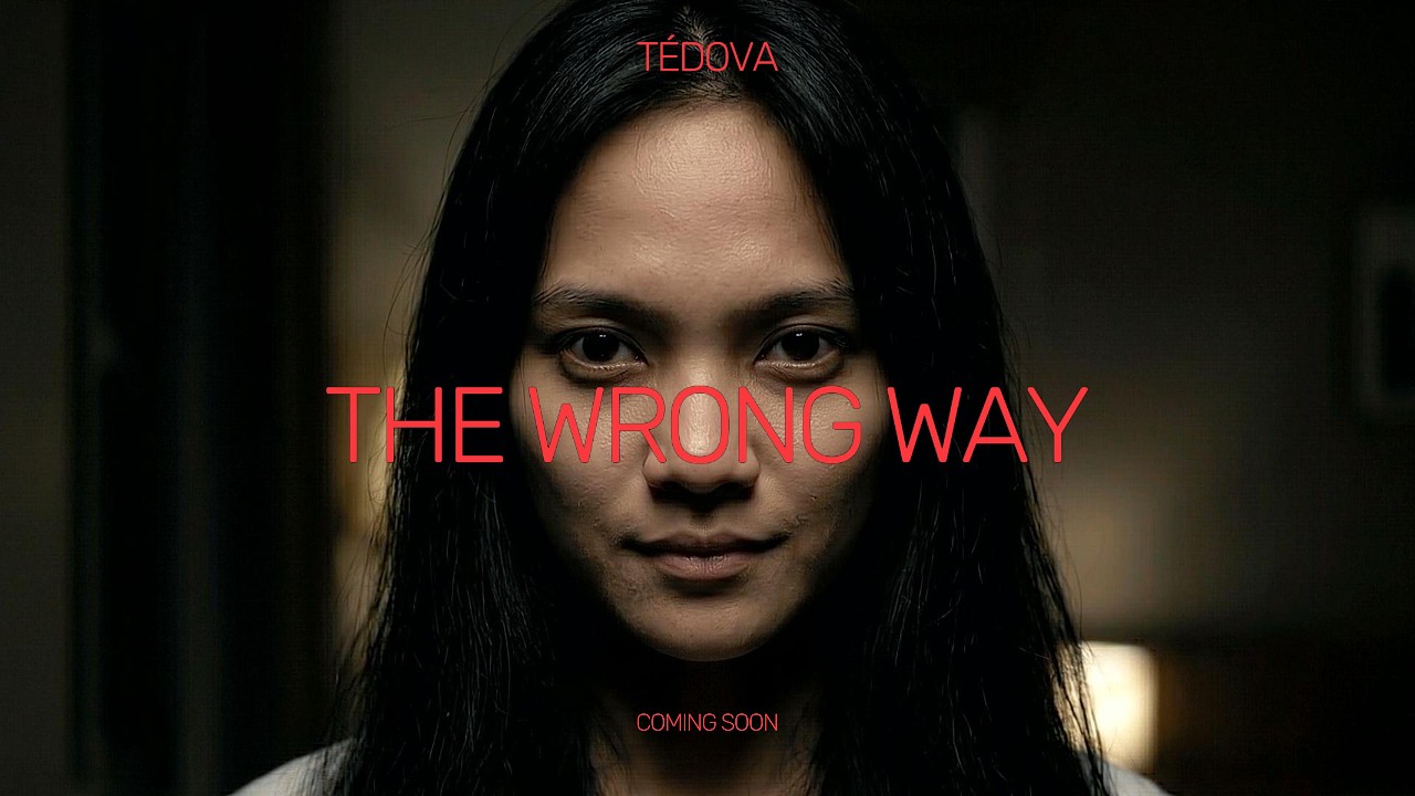 TÉDOVA presents: THE WRONG WAY (Teaser) - YouTube