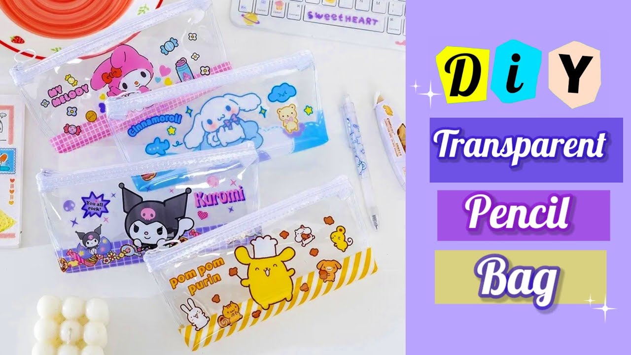 How to make kawaii transparent pencil bag at home _ DIY transparent ...