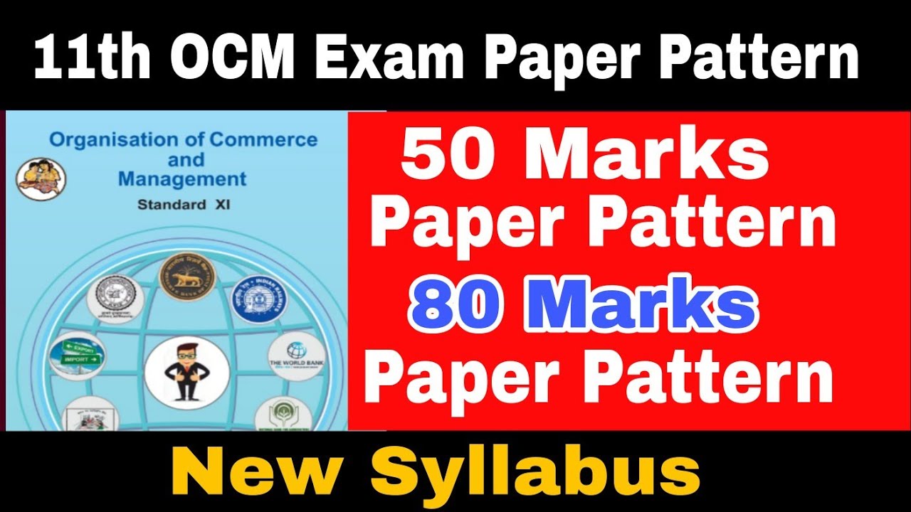 11th OCM New Paper Pattern 50 Marks & 80 Marks Paper Pattern || FYJC ...