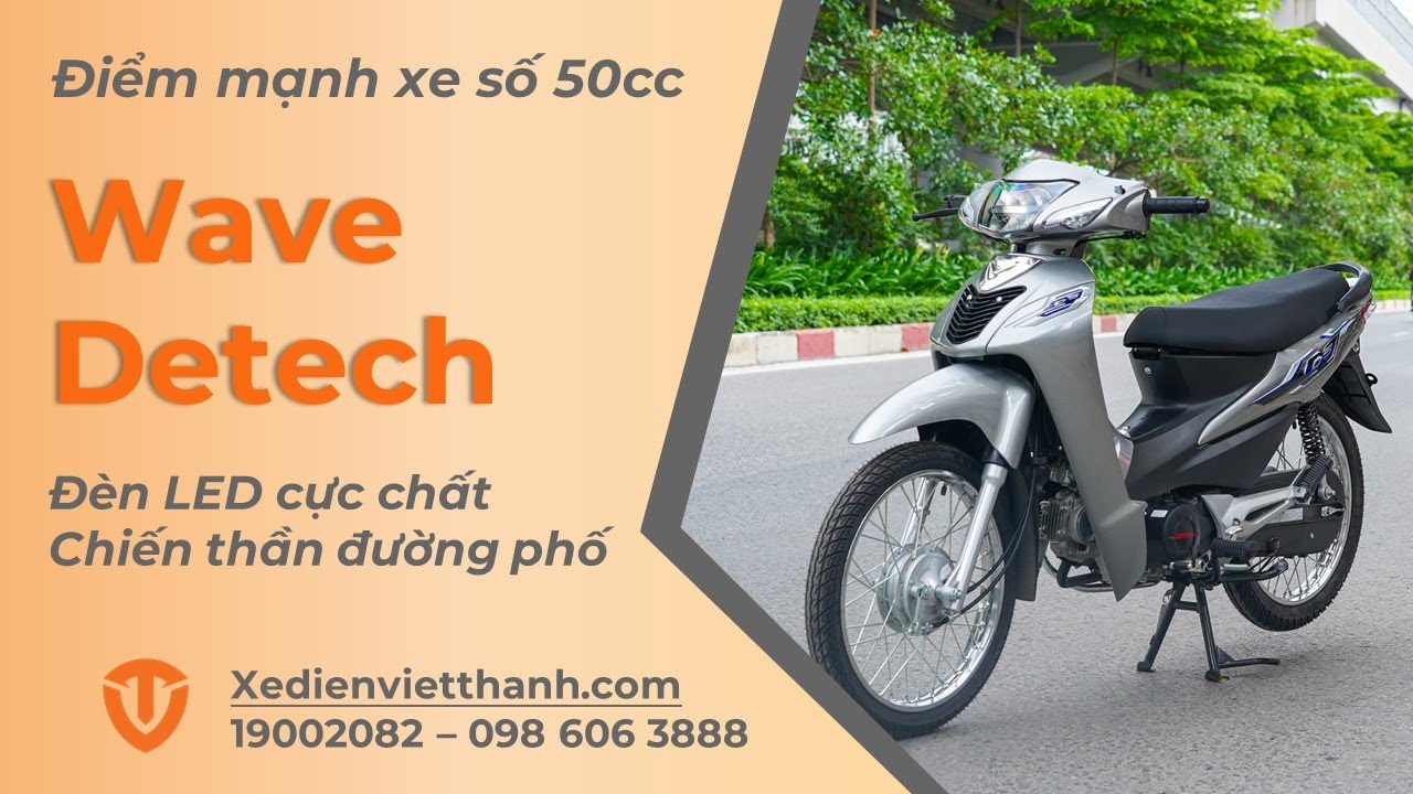 Xe Máy Wave 50cc Espero - Chính Hãng Detech - Dành Cho Học Sinh - YouTube